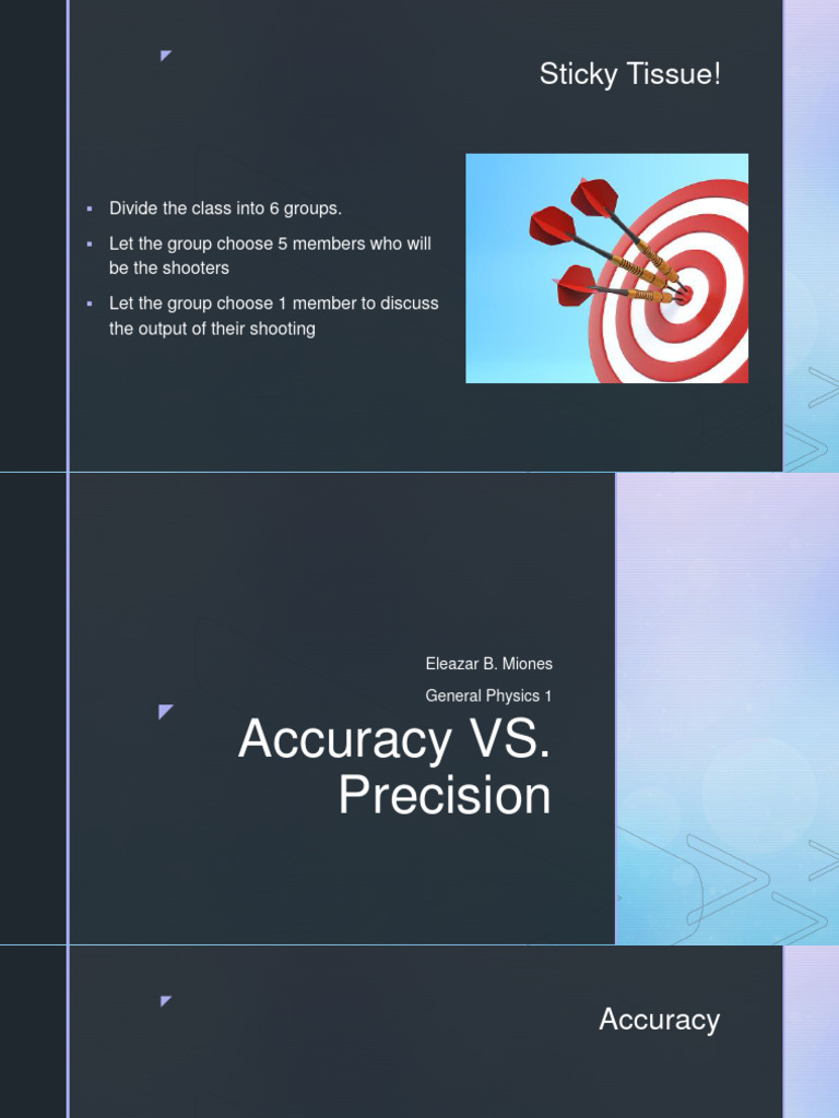 Lesson 2 Accuracy VS Precision | PDF | Accuracy And Precision | Observational Error