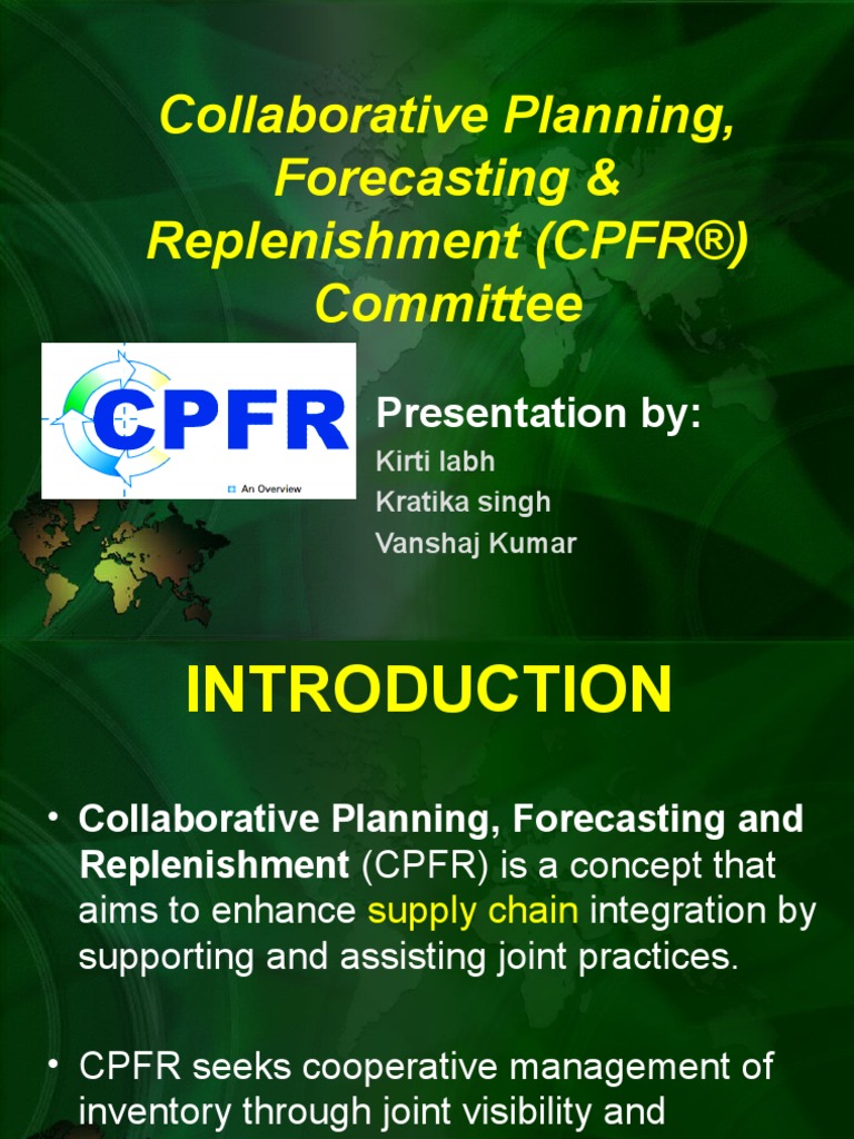 Collaborative Planning, Forecasting & Replenishment (CPFR | PDF | Supply Chain | Retail