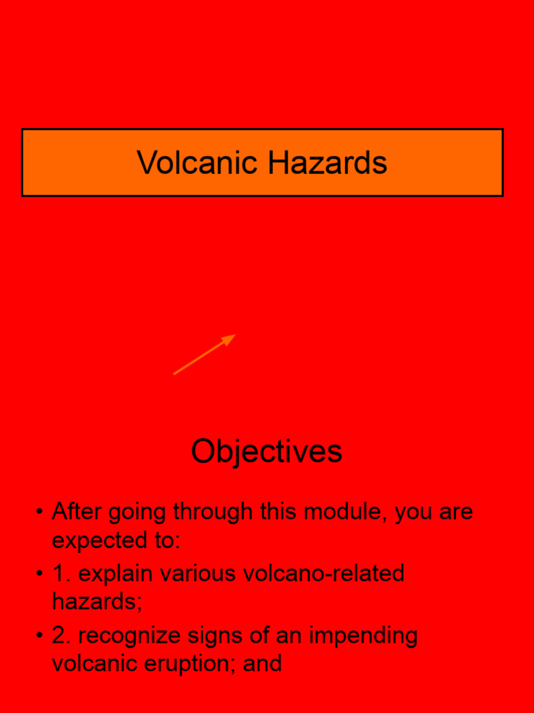 Volcanoes Hazards | PDF | Volcano | Types Of Volcanic Eruptions