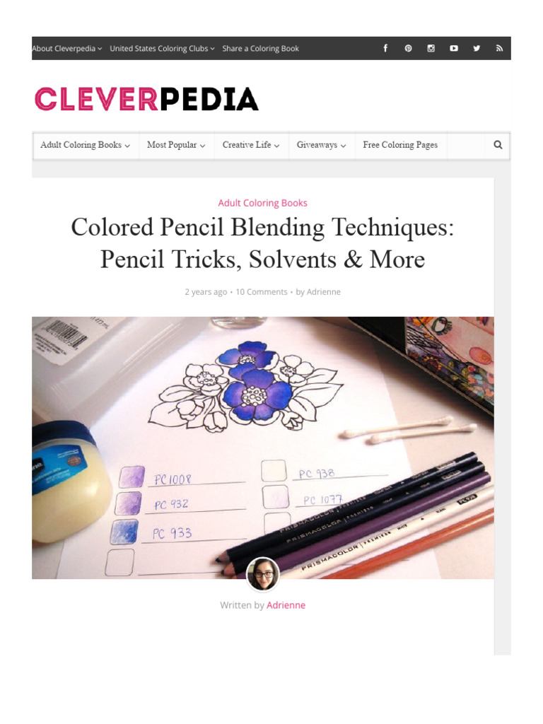 Colored Pencil Blending Techniques Pencil Tricks Solvents More