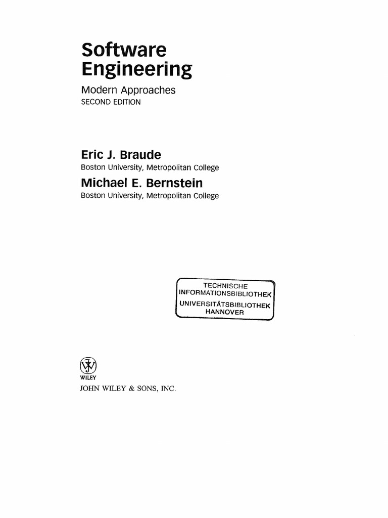 Engineering. Software. Eric J. Braude. Michael E. Bernstein. Modern ...