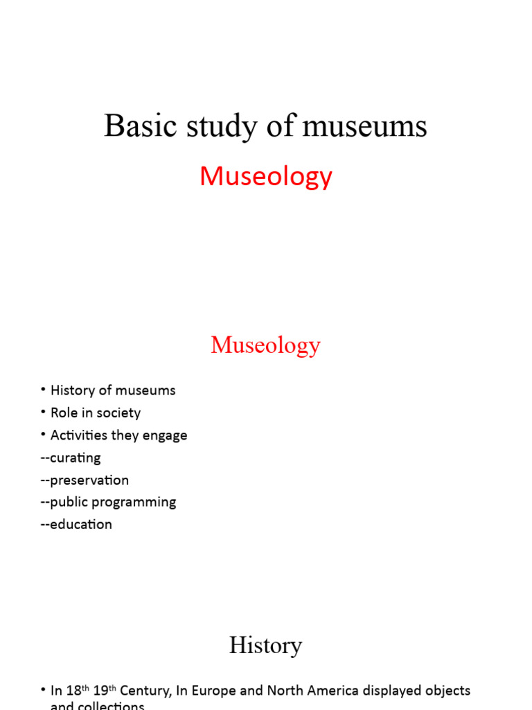 Basic Study of Museums-01 | PDF | Museology | Museum