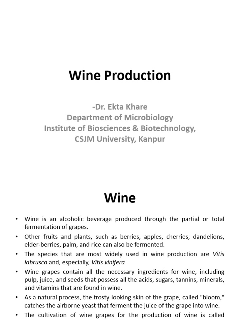 Wine Production | PDF | Fermentation In Winemaking | Winemaking