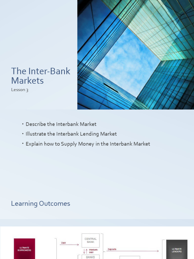 The Inter Bank Markets | PDF | Interbank Lending Market | Loans