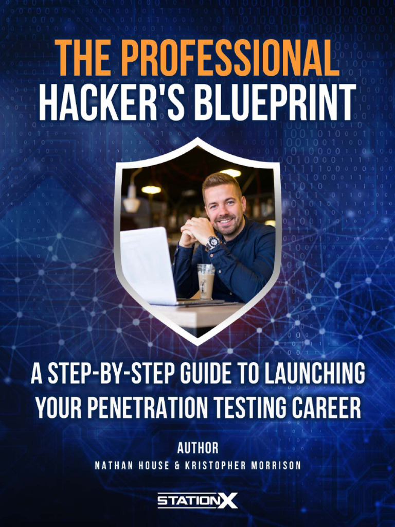 The Professional Hackers Blueprint | PDF | Security | Computer Security