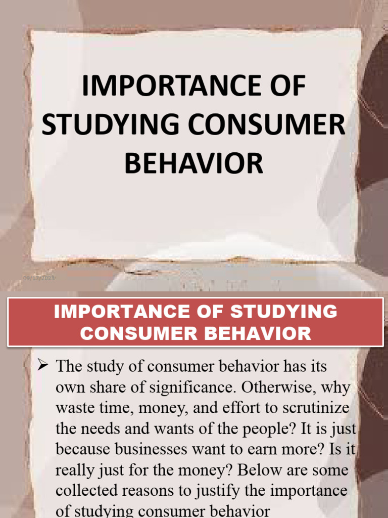 Importance of Studying Consumer Behavior | PDF | Marketing | Consumer Behaviour