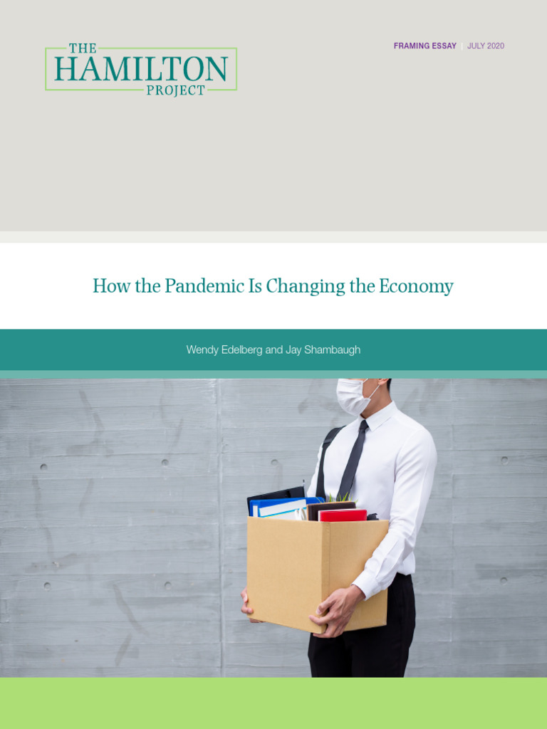 2020 How The Pandemic Is Changing The Economy, The Hamilton Project ...