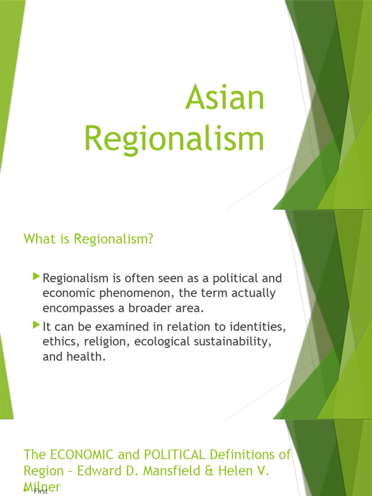 ASIAN REGIONALISM (PPT) | PDF | Economies | International Relations