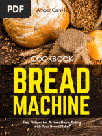 Breadmaker Recipe Book Final | PDF | Breads | Cakes