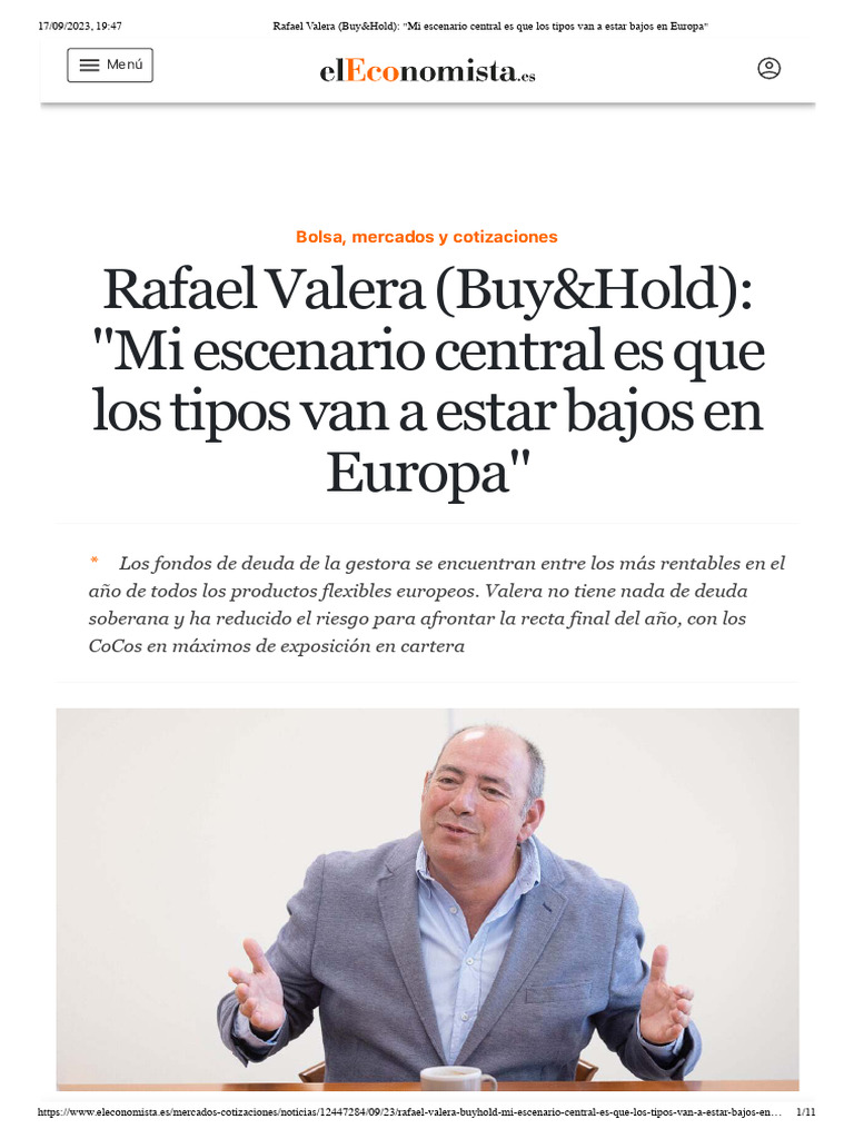 Rafael Valera (Buy&Hold) - Mi Escenario Central Es Que Los Tipos Van A Estar Bajos en Europa ...