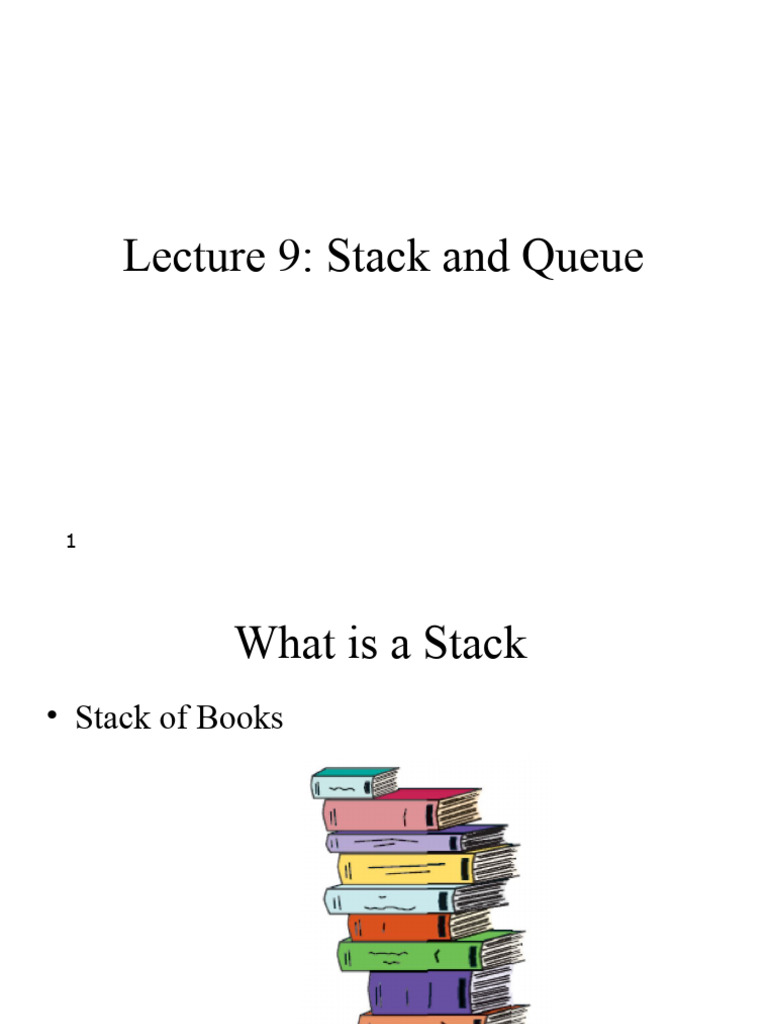 Lecture9 StackQueue | PDF | Queue (Abstract Data Type) | Software Design Lecture9 StackQueue | PDF | Queue (Abstract Data Type) | Software Design