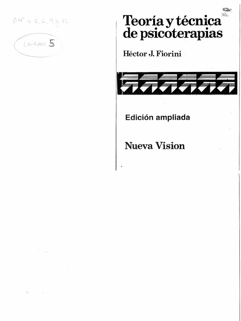 U5. Teoría y Técnica de Psicoterapias - Fiorini | PDF