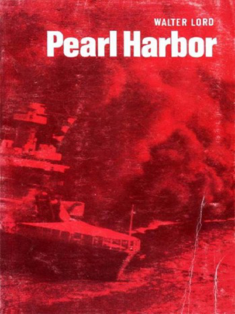 Walter Lord - Pearl Harbor | PDF