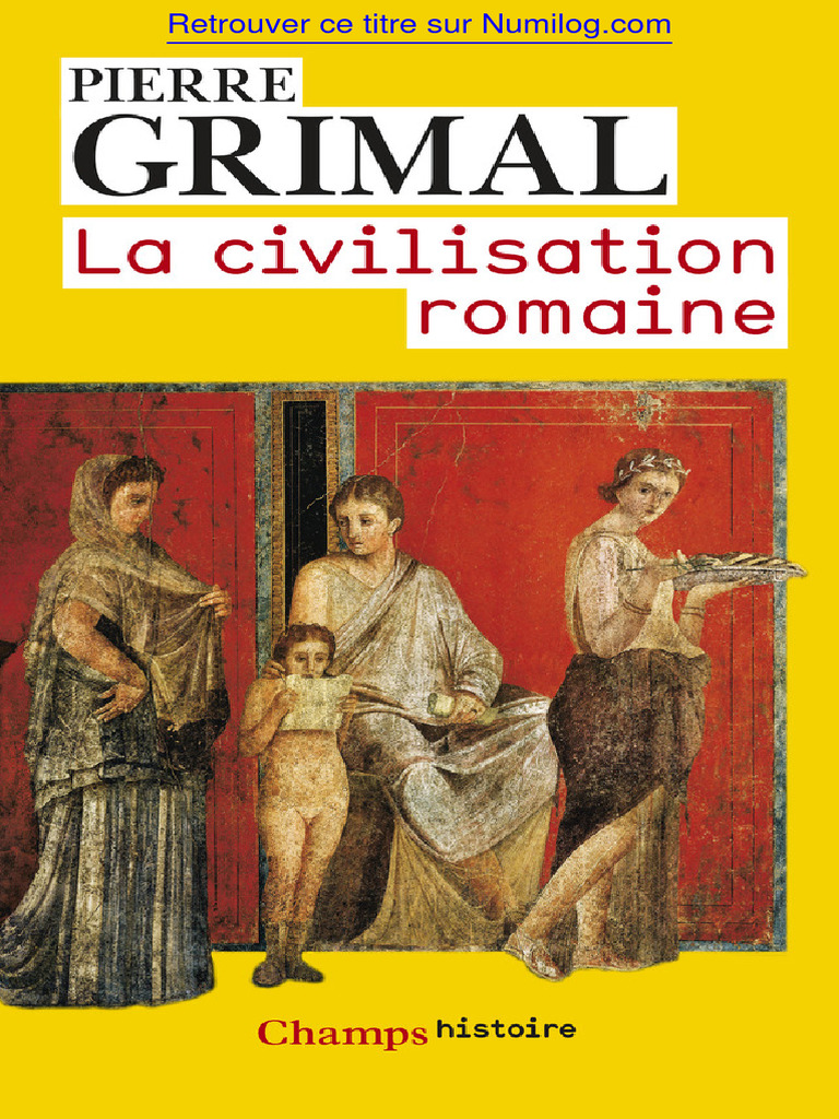 Histoire et Impact de la Civilisation Romaine | PDF | Romulus et Rémus ...