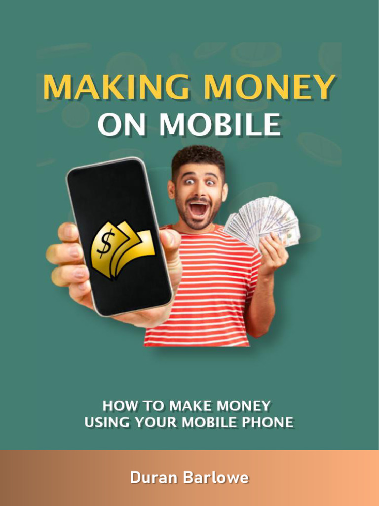 Ebook - Making Money On Mobile | PDF | Business