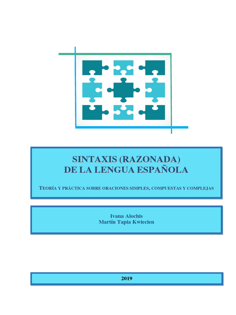 Sintaxis de La Lengua Española | PDF | Oración (Lingüística) | Verbo