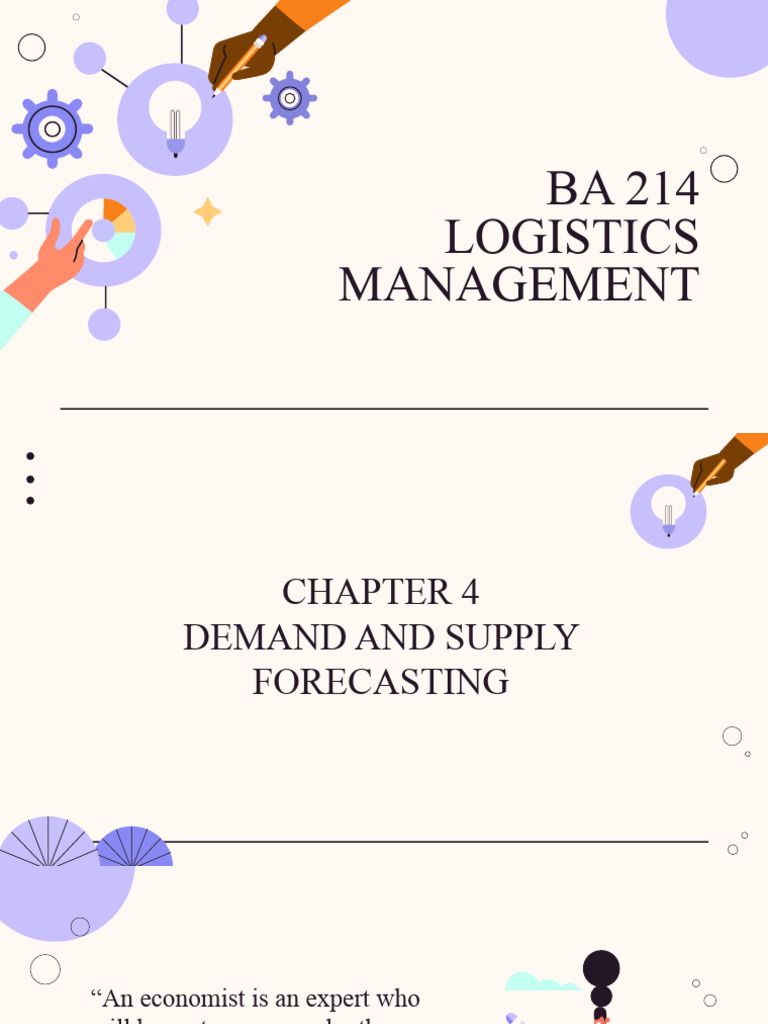 Chap 4 - BA 214 Demand and Supply Forecasting | PDF | Forecasting | Supply Chain