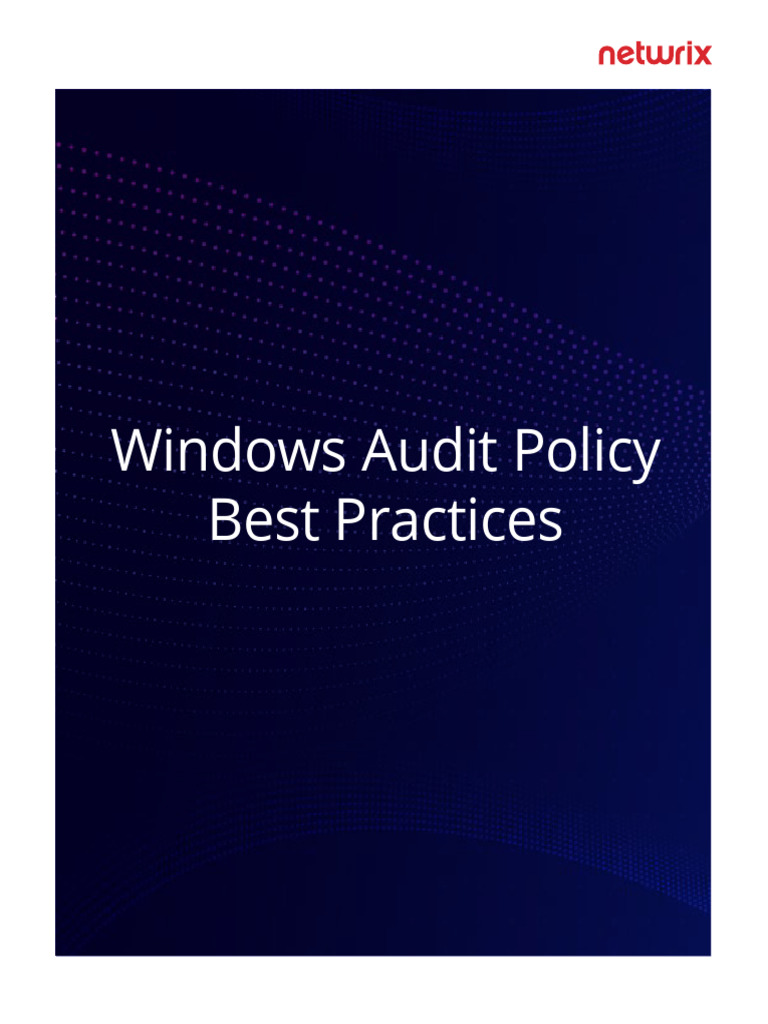 Windows Audit Policy Best Practices | PDF | Security | Computer Security