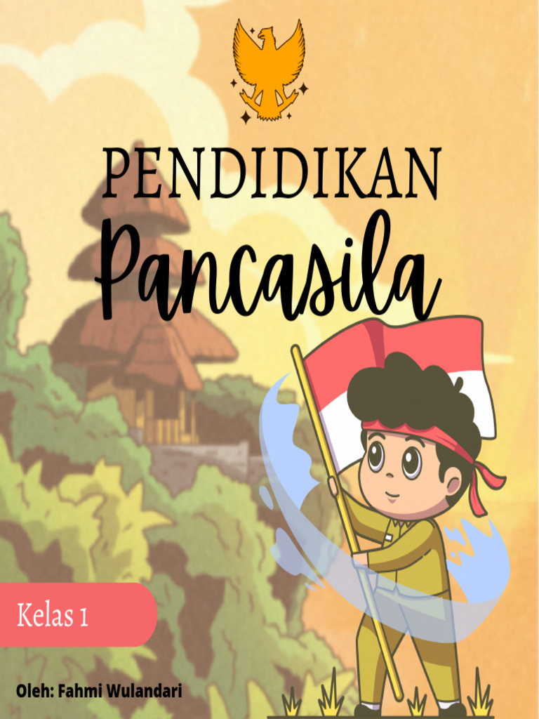 Bahan Ajar Pendidikan Pancasila Kelas 1 | PDF