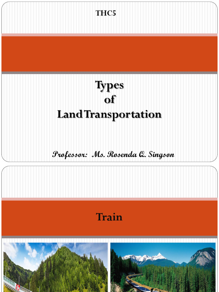 Types of Land Transportation Vehicles | PDF | Bus | Train