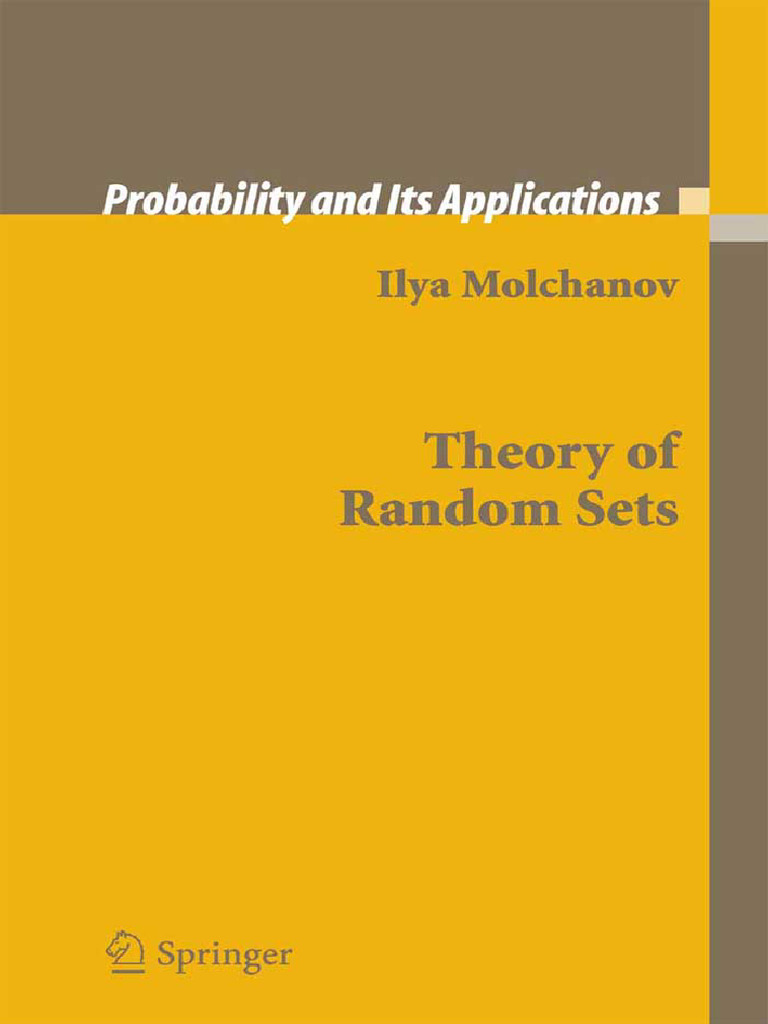 Theory of Random Sets (Probability and Its Applications) | PDF | Stochastic Process | Set ...