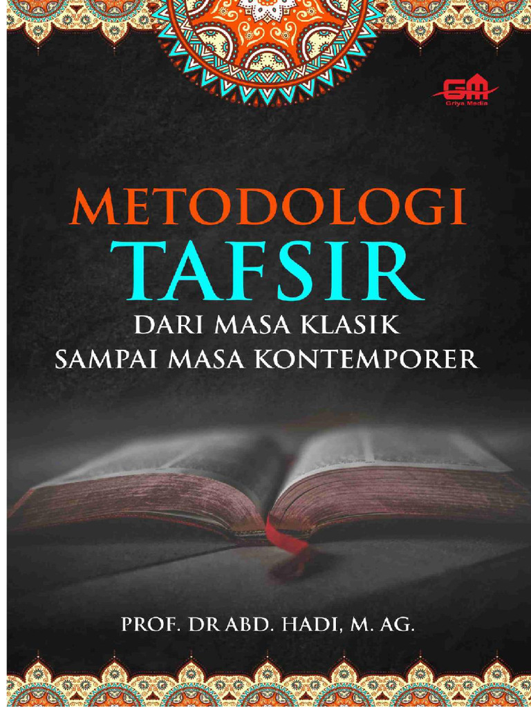 Abd Hadi - Metodologi Tafsir Al Quran | PDF