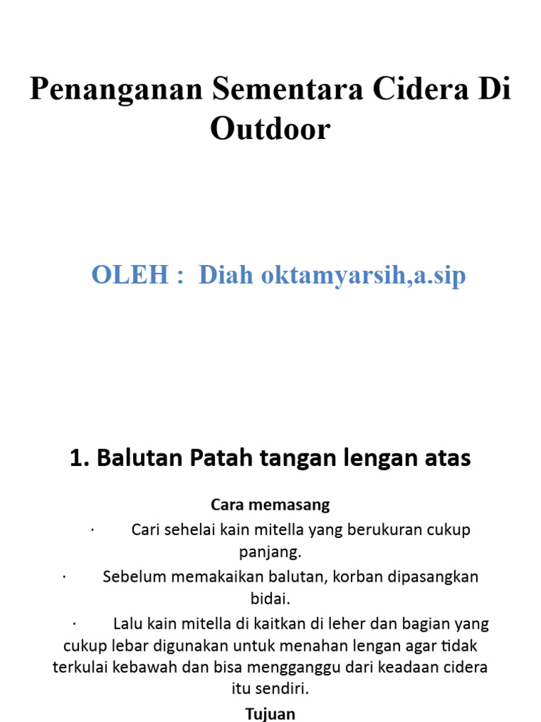 PRESENTASI Penanganan Sementara Cidera Di Outdoor | PDF