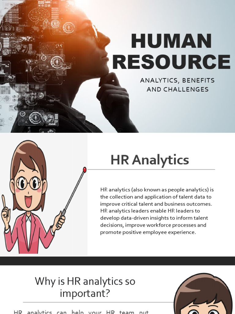 Human Resource: Analytics, Benefits and Challenges | PDF | Analytics | Human Resource Management