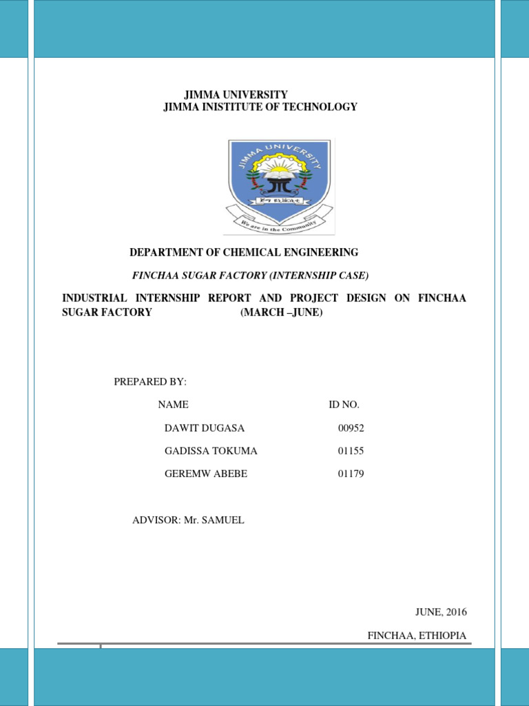 Industrial Internship Report and Project Design On Finchaa Sugar ...