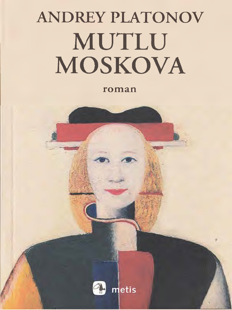 Andrey Platonov - Mutlu Moskova | PDF
