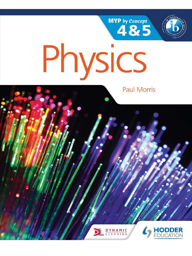 IB MYP 4 - 5 Physics - Hodder | PDF | Science & Mathematics
