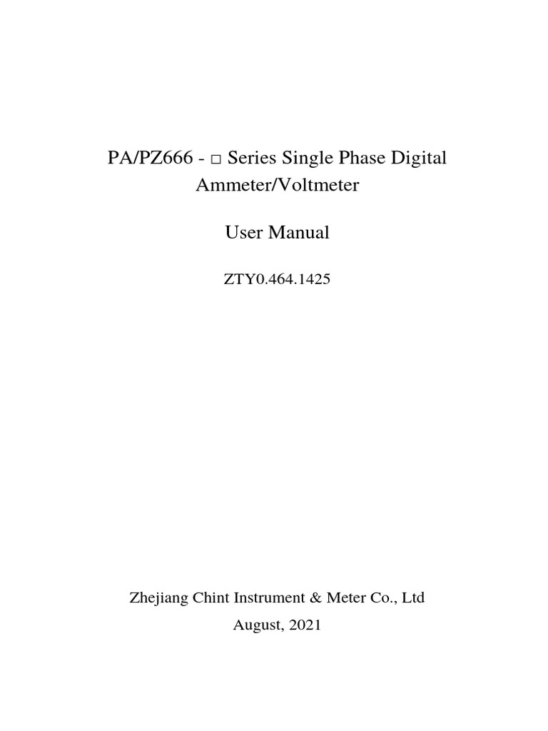 ZTY0.464.1425 - PA PZ666 - Series Single Phase Digital Ammeter Voltmeter - V... | PDF | Power ...