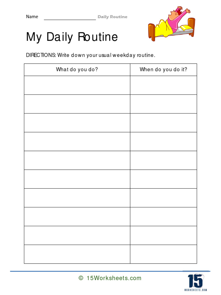 My Daily Routine: DIRECTIONS: Write Down Your Usual Weekday Routine ...