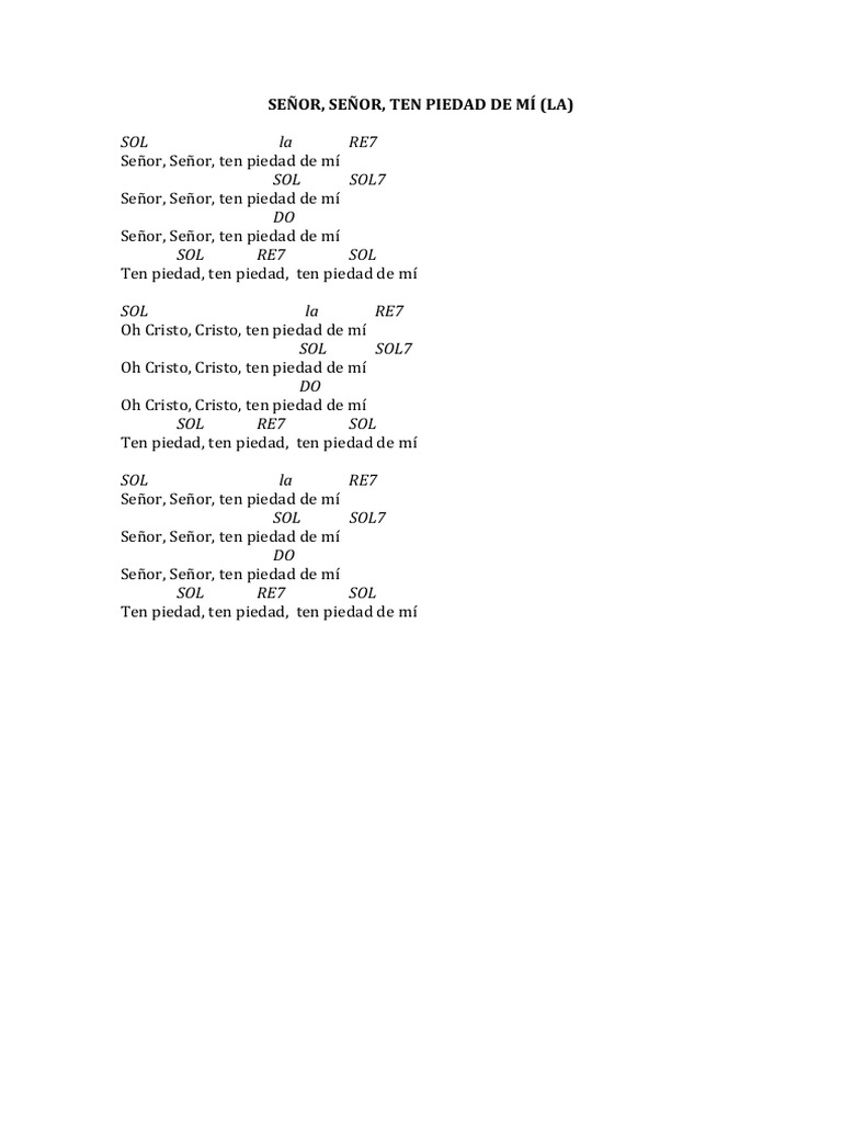 Señor, Señor, Ten Piedad de Mi | PDF