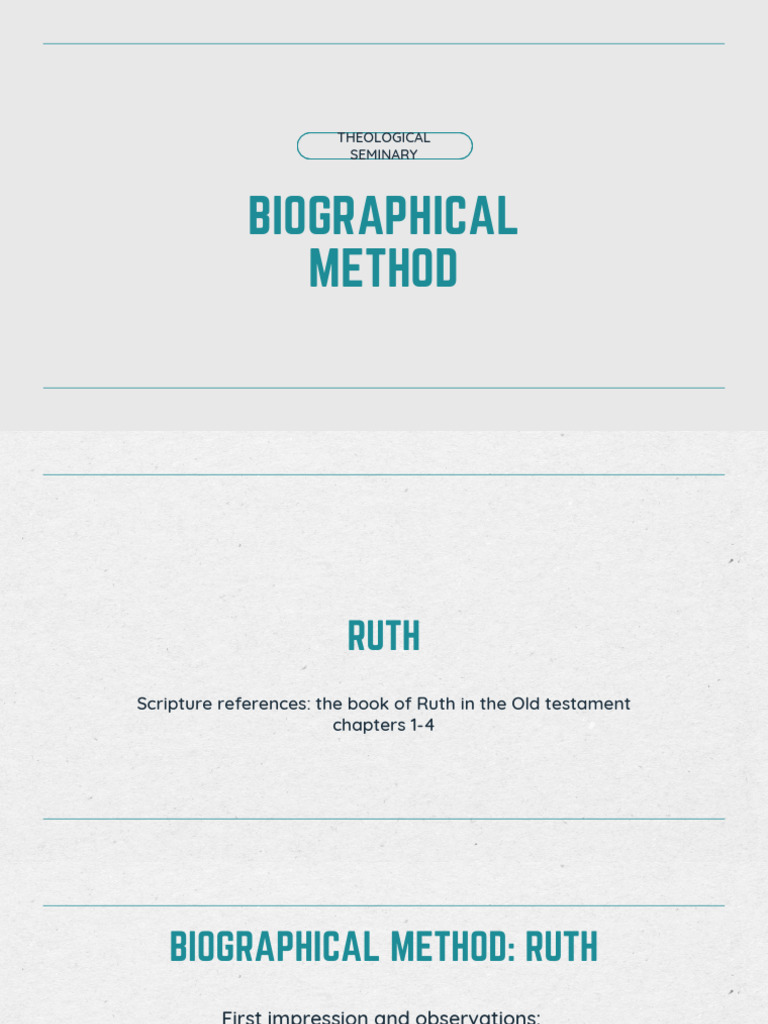 Biographical Method - TS | PDF | Ruth (Biblical Figure) | Book Of Ruth