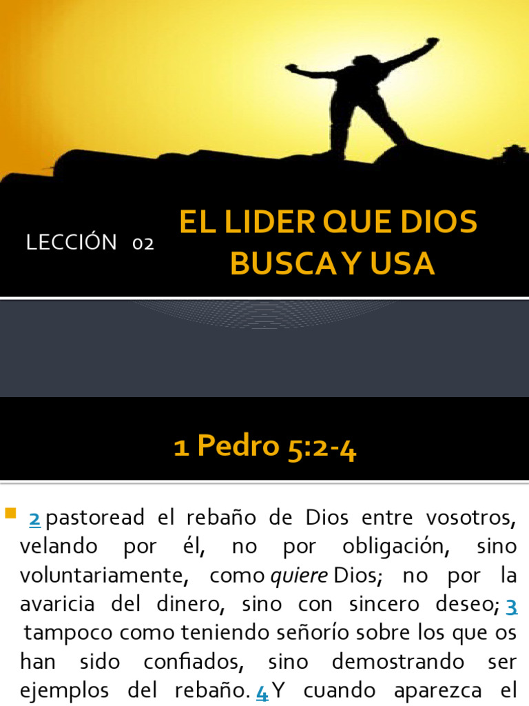 LECCIÓN 2 El Lider Que Dios Busca y Usa | PDF | Creencia religiosa y ...