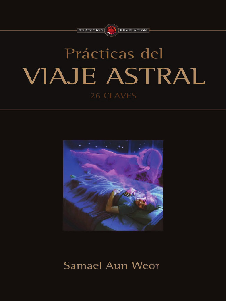Practicas Del Viaje Astral | PDF | Sonido | Misticismo
