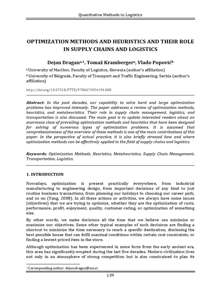 Optimization Methods And Heuristics And Their Role In Supply Chains And