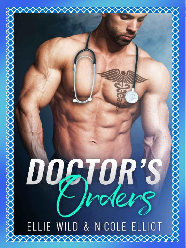 Doctor's Orders - Nicole Elliot - en | PDF | Tempo | Mente