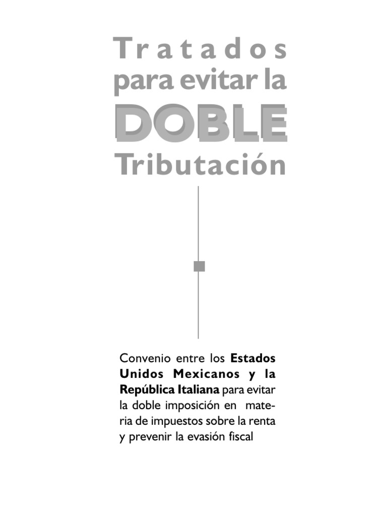 Tratado para Evitar La Doble Tributación Entre México e Italia | PDF | Impuestos | Pago de regalías