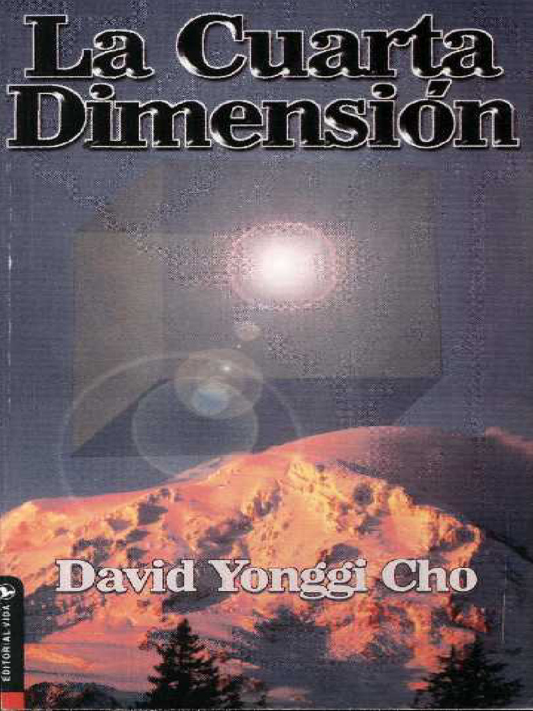 Yonggi Cho David - La Cuarta Dimension - Web | PDF