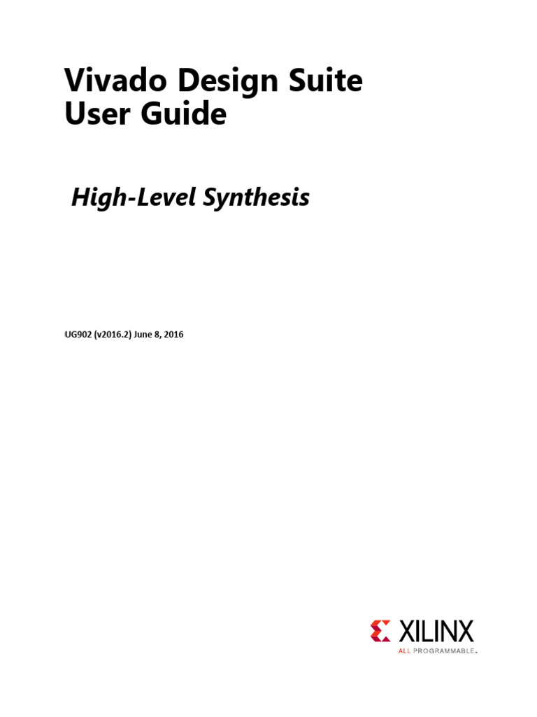 Ug902 Vivado High Level Synthesis | PDF | Logic Synthesis | Field ... Ug902 Vivado High Level Synthesis | PDF | Logic Synthesis | Field ...