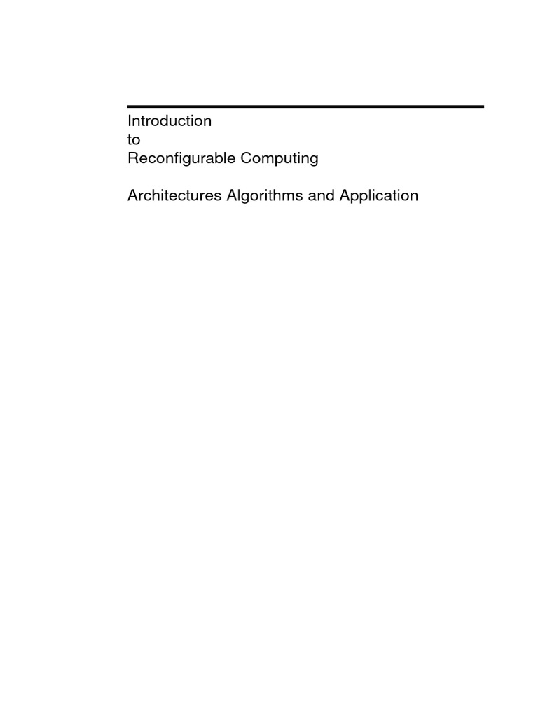Introduction To Reconfigurable Computing Architectures Algorithms And Applications Pdf
