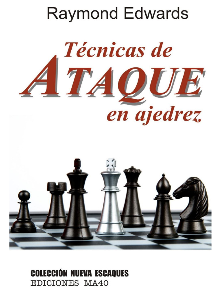 Técnicas de Ataque en Ajedrez | PDF