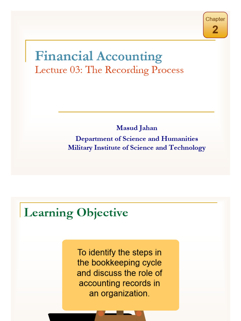 Lec 03 - The Recording Process | PDF | Debits And Credits | Financial Accounting