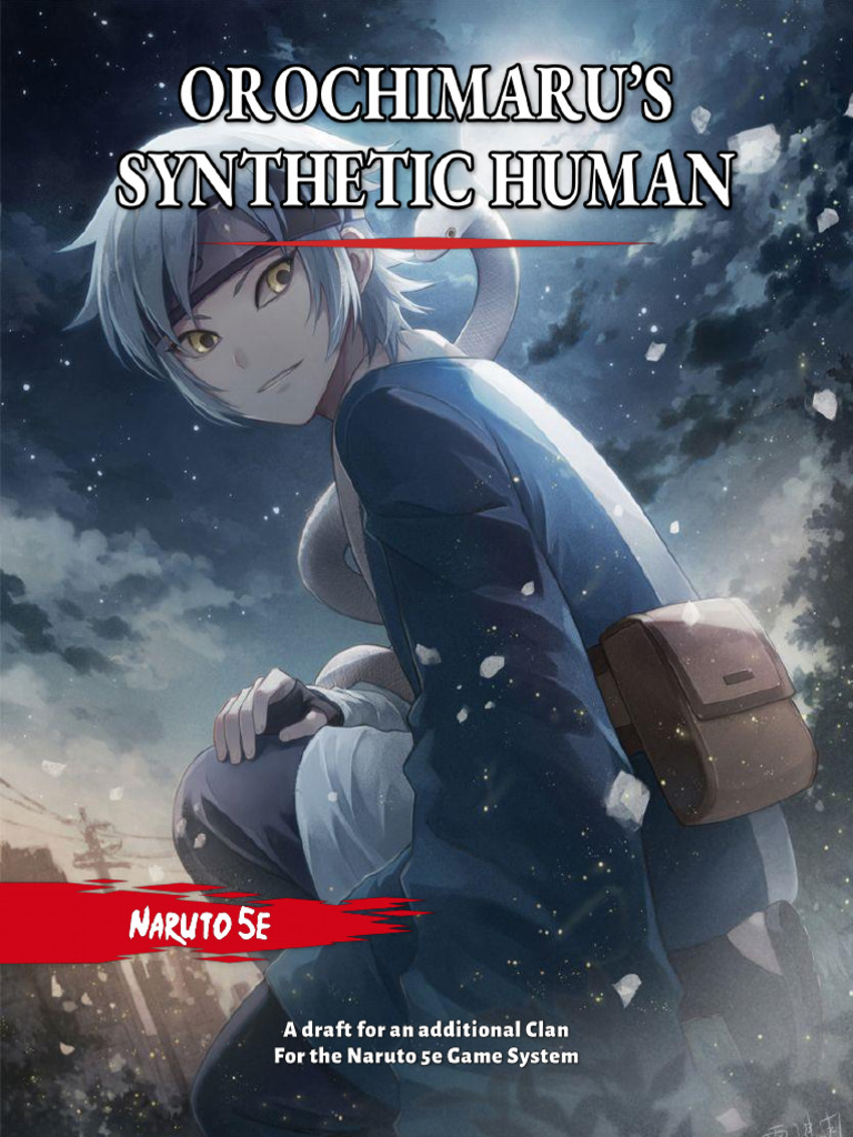 Naruto 5e: Orochimaru's Clan Guide | PDF