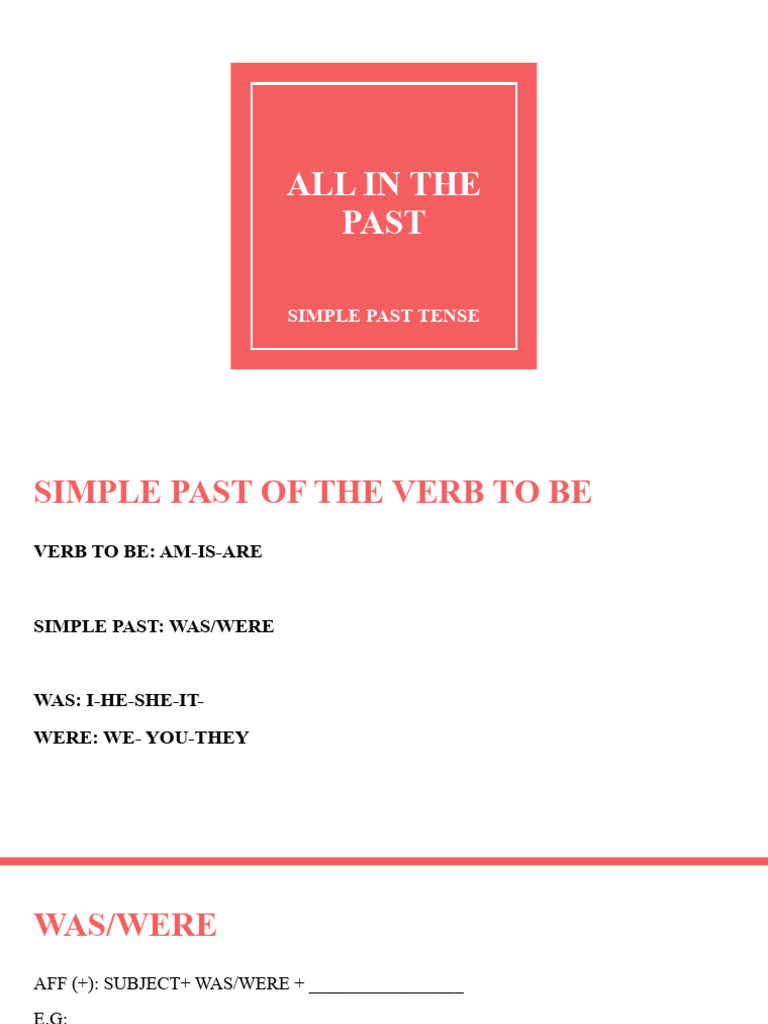 All in the Past. Simple Past Explanation. Intensivo II. (2) | PDF
