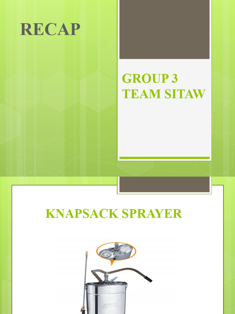 Recap - Group 3 - Parts and Function of Sprayer | PDF | Valve | Pump