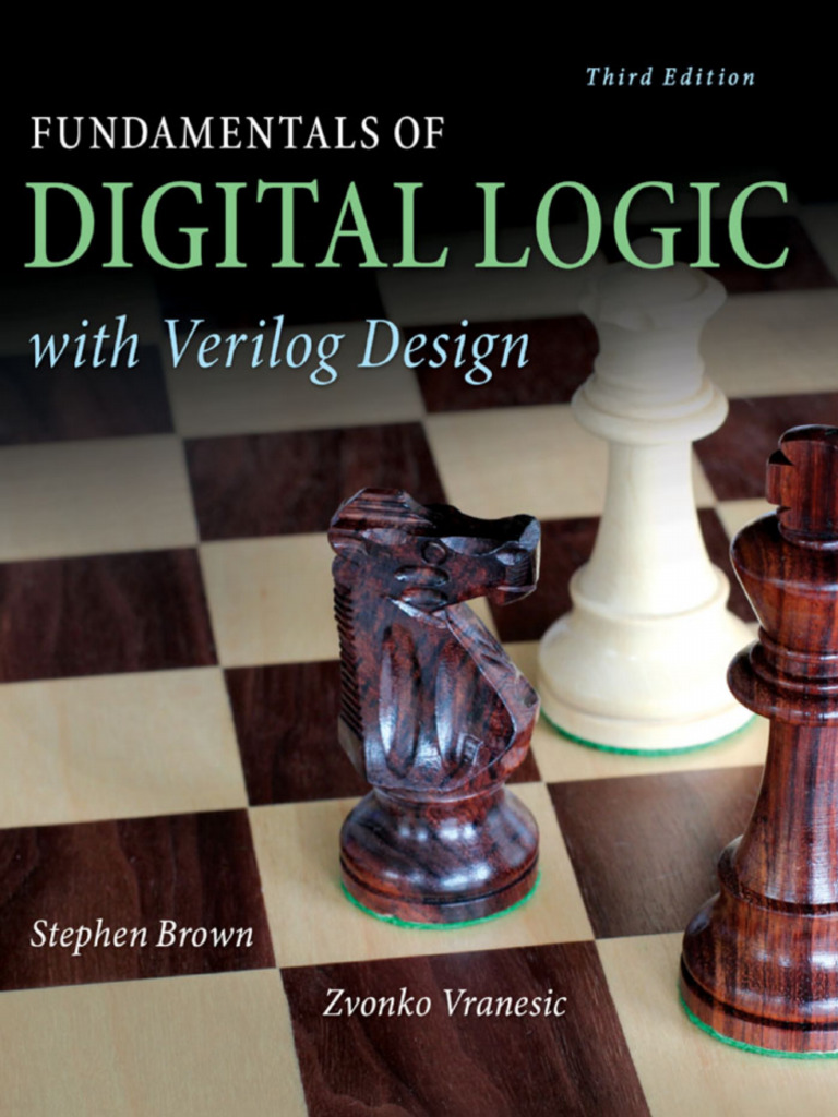 Fundamentals of Digital Logic With Verilog Design (Stephen Brown, Zvonko Vranesic) (Z-Library ...