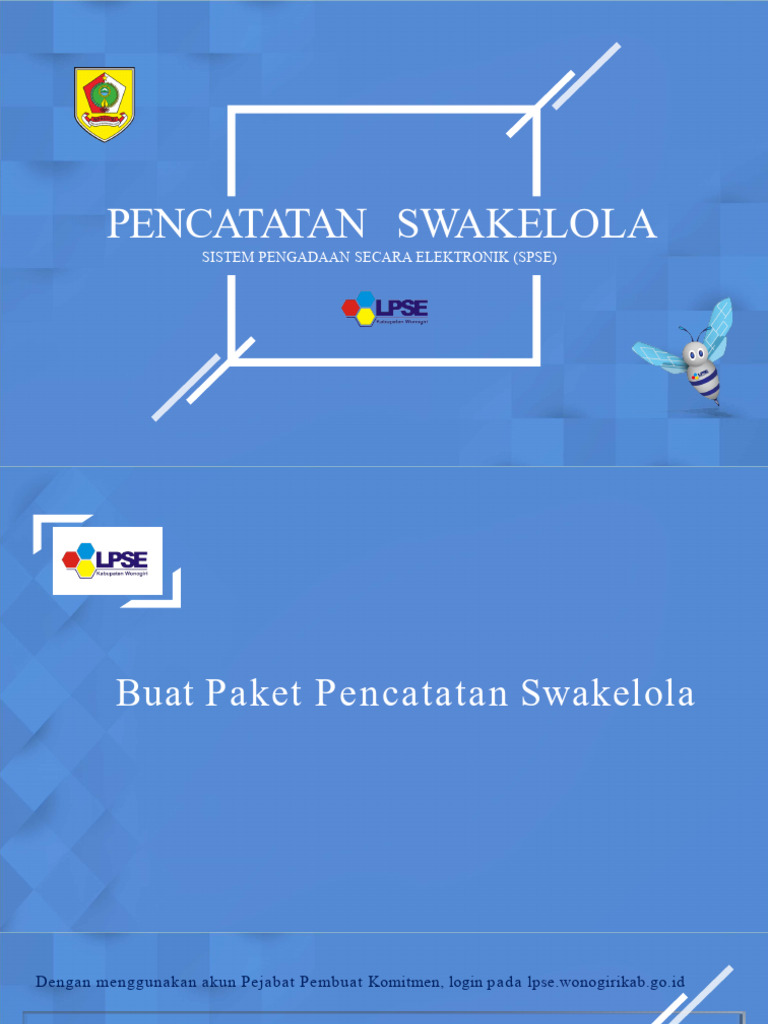 Panduan Pencatatan Swakelola SPSE | PDF | Pengelolaan Keuangan & Uang ...